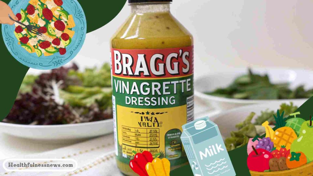 Braggs Vinaigrette Dressing Nutrition Facts – Simple Guide!